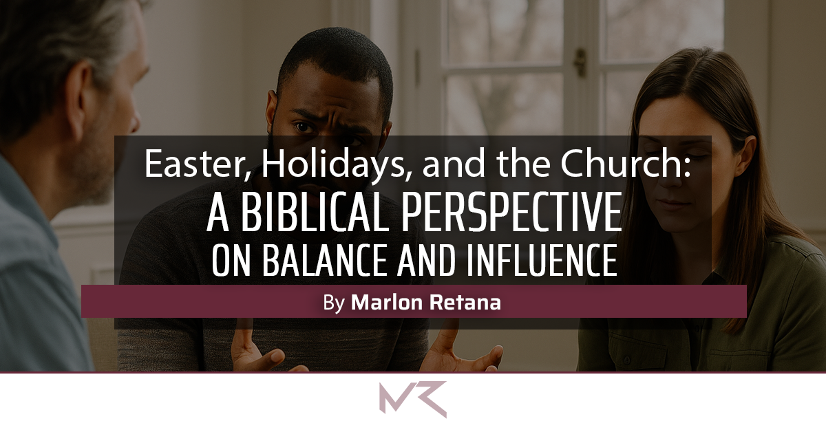 Easter, Holidays, and the Church: A Biblical Perspective on Balance and ...